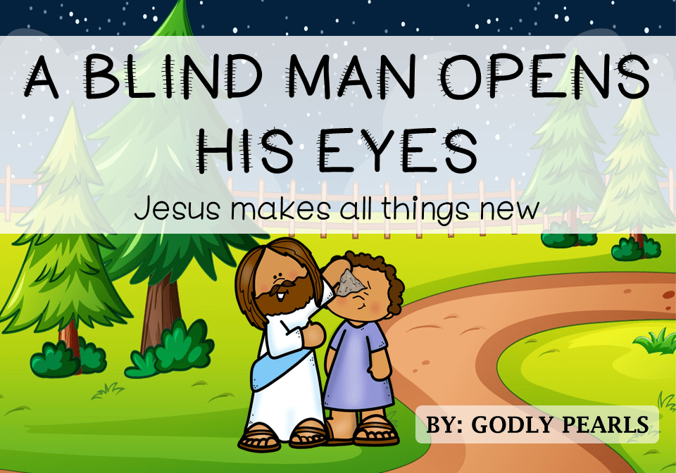 A blind man opens his eyes - Godly Pearls