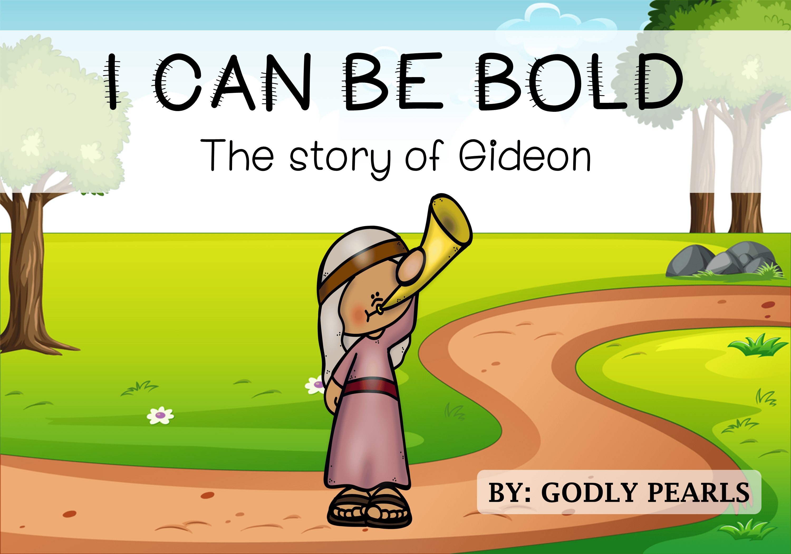 The story of Gideon - Godly Pearls