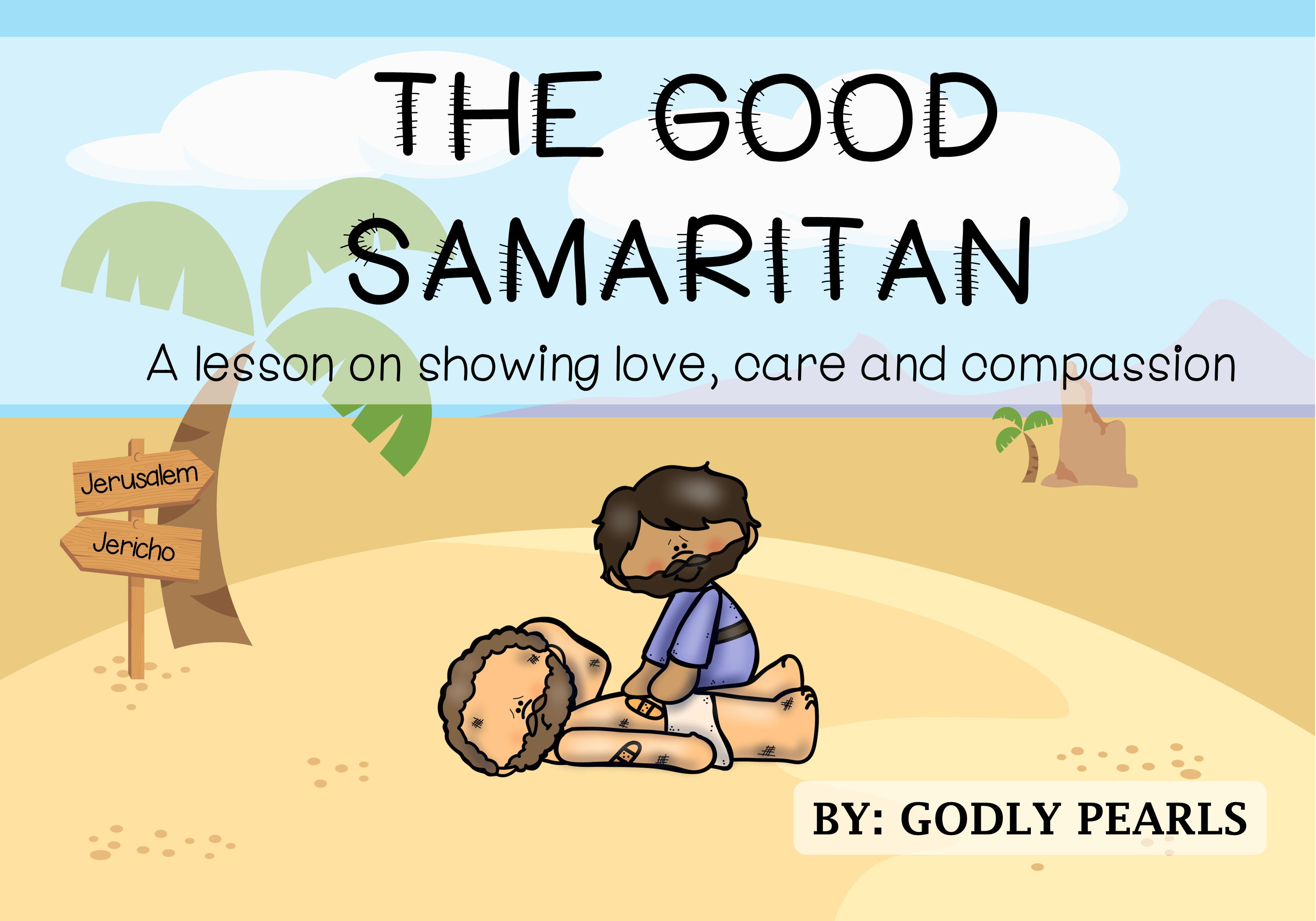 The story of the good Samaritan - Godly Pearls