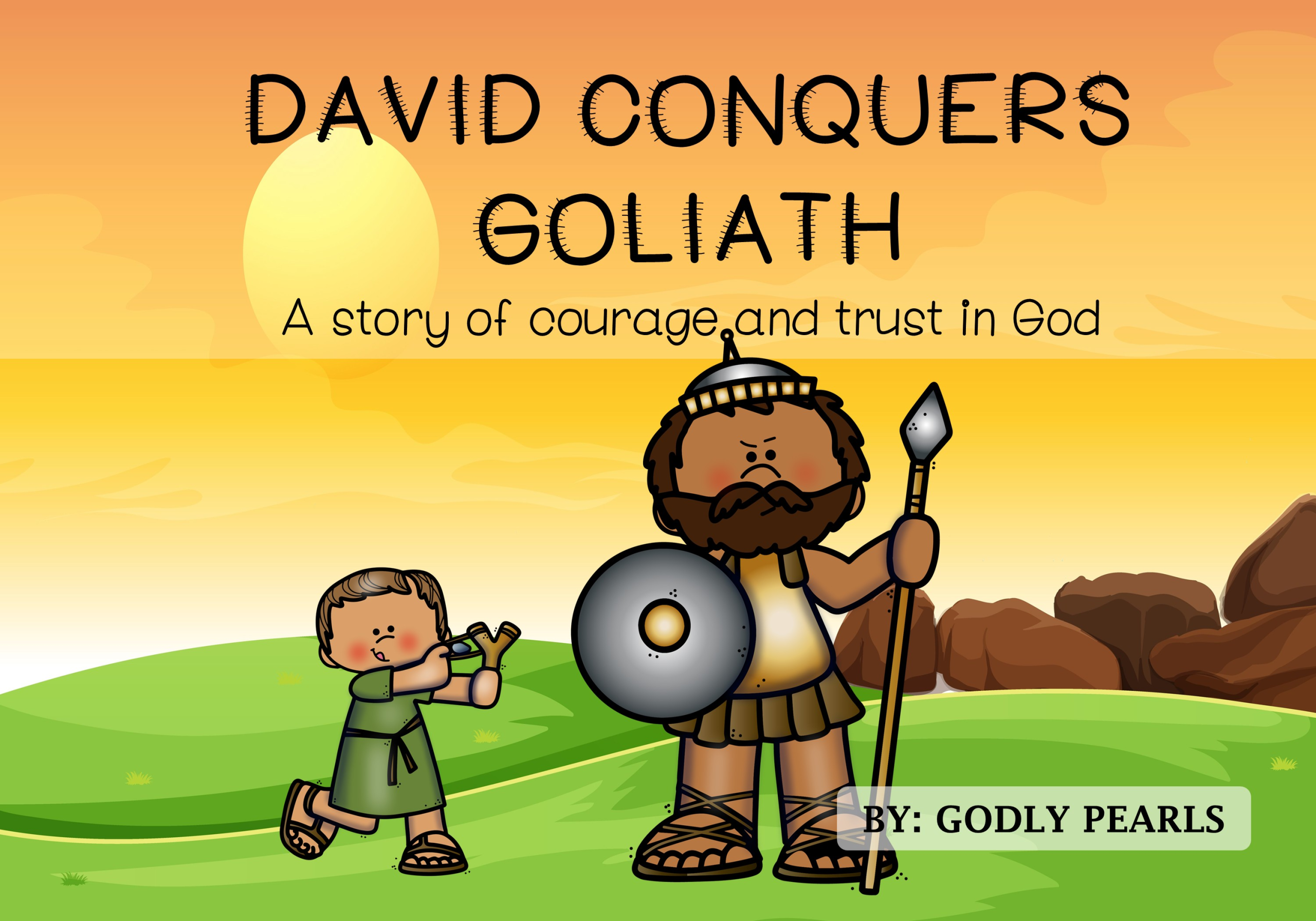 David conquers Goliath – A story of courage and trust in God - Godly Pearls